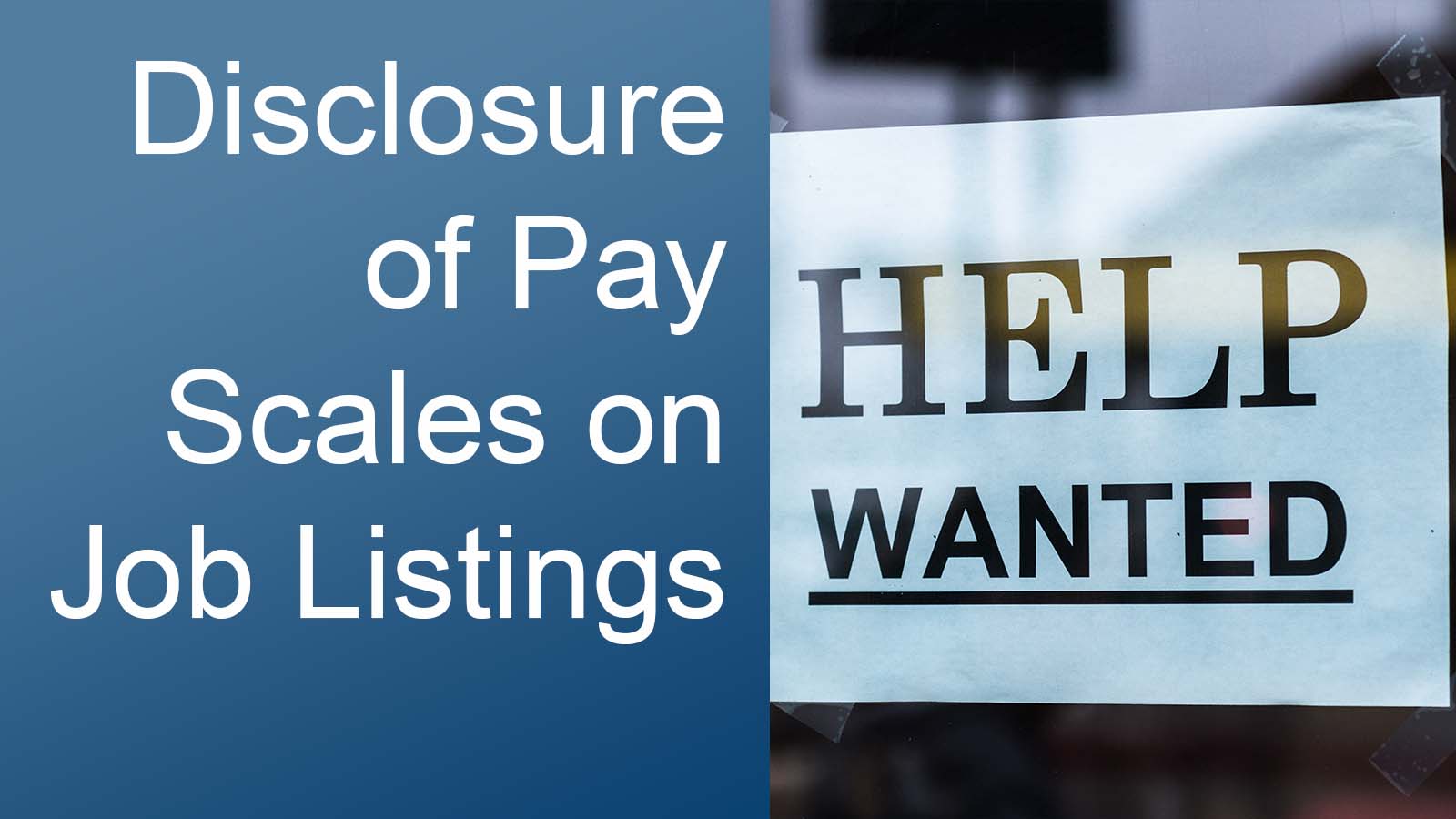 Disclosure of Pay Scales on Job Listings and Expanding Pay Data ...