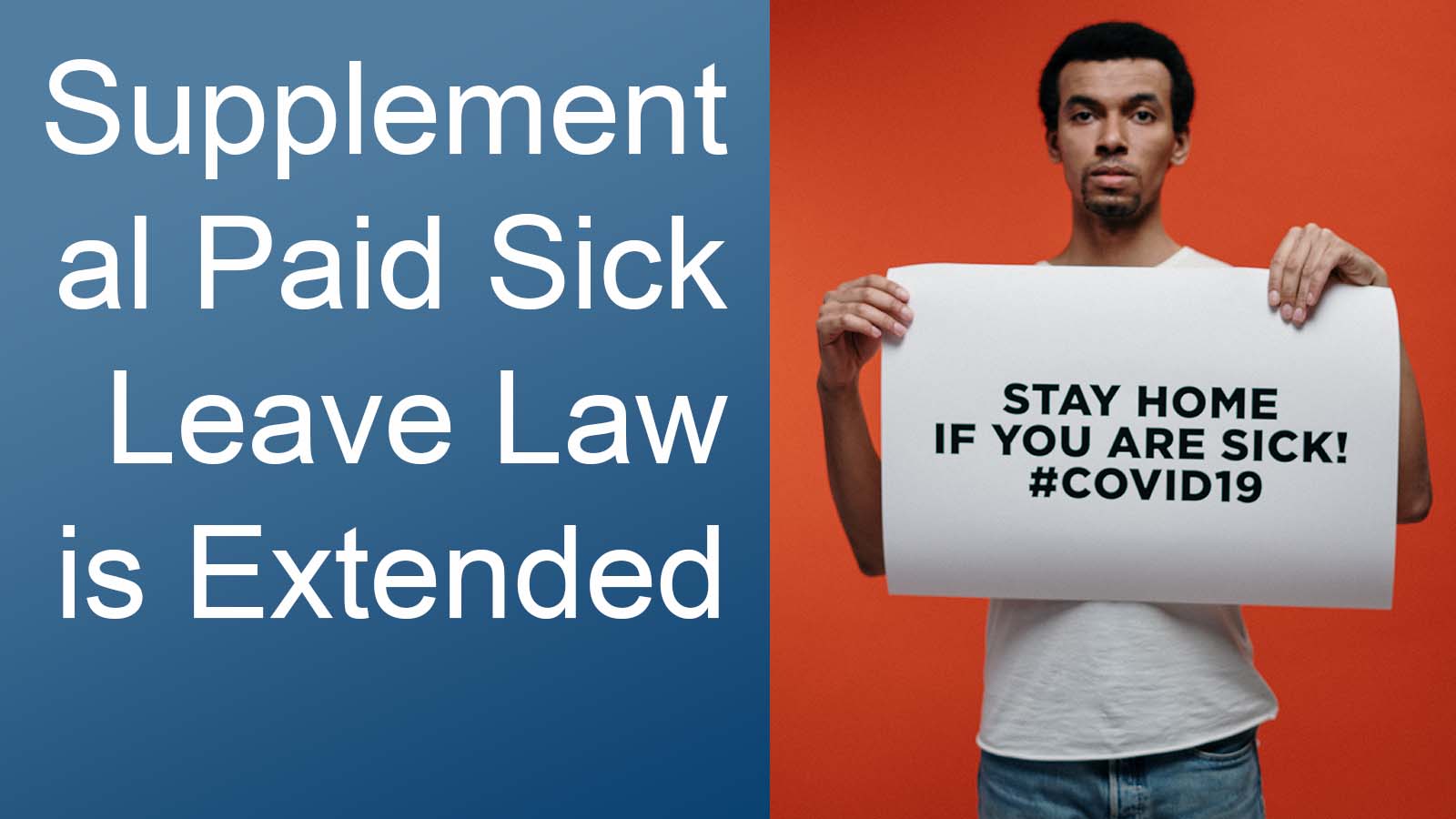 Supplemental Paid Sick Leave Law is Extended to December 31, 2022 Small ...
